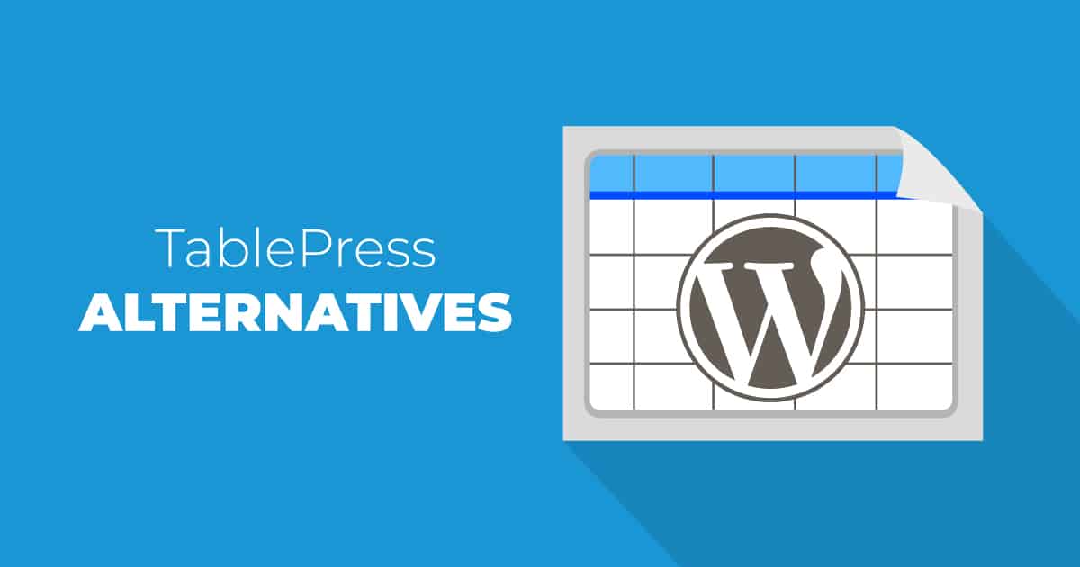 7+ Best TablePress Alternatives (Updated 2021)