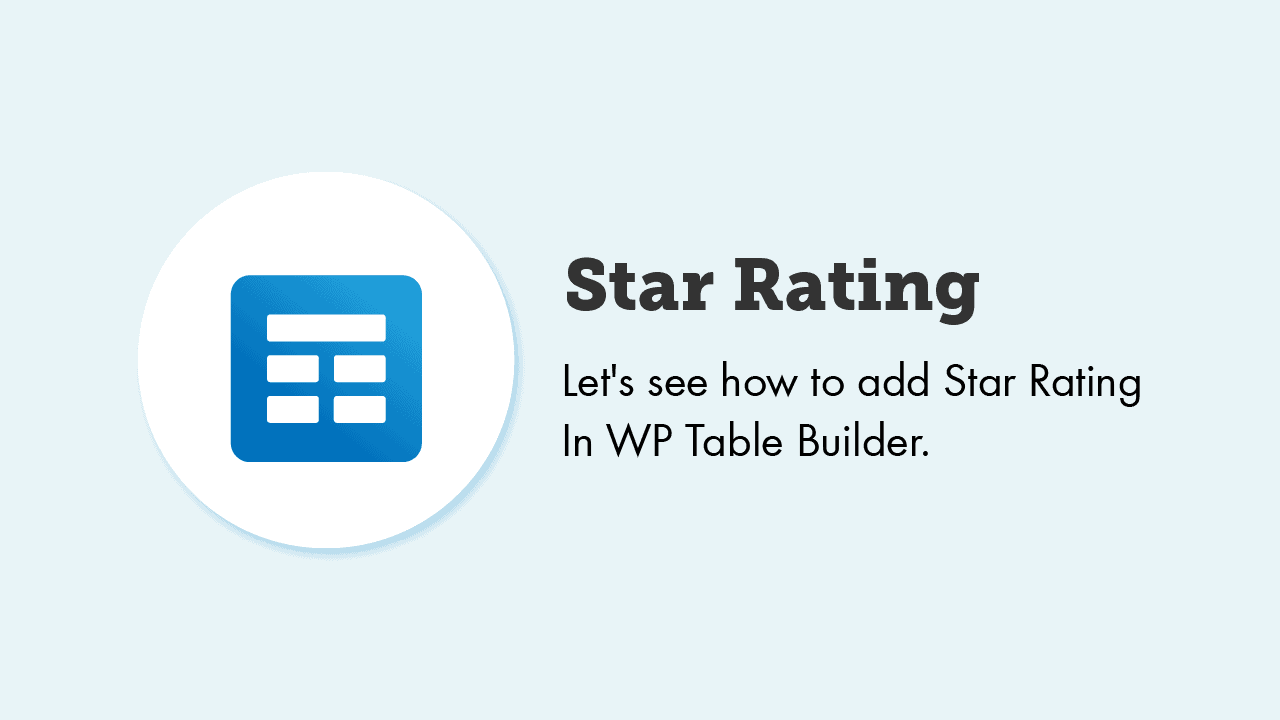 How To Add Star Rating - WP Table Builder