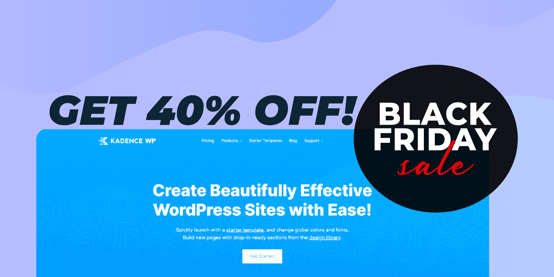 Kadence WP Black Friday Sale - Up To 40% OFF On Bundle!