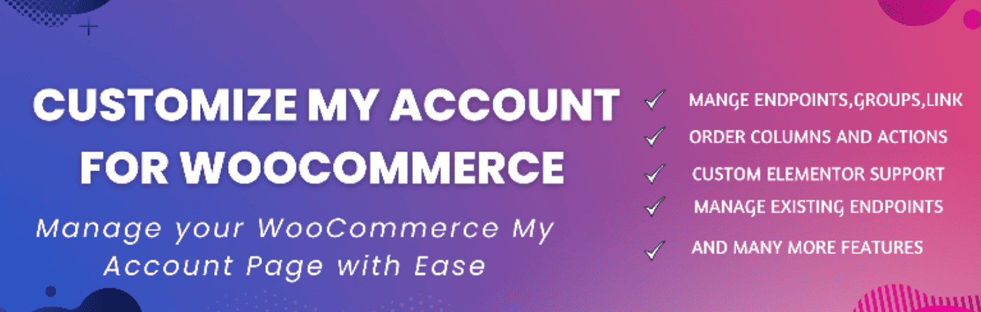 7 Best Customize My Account Page WooCommerce Plugins